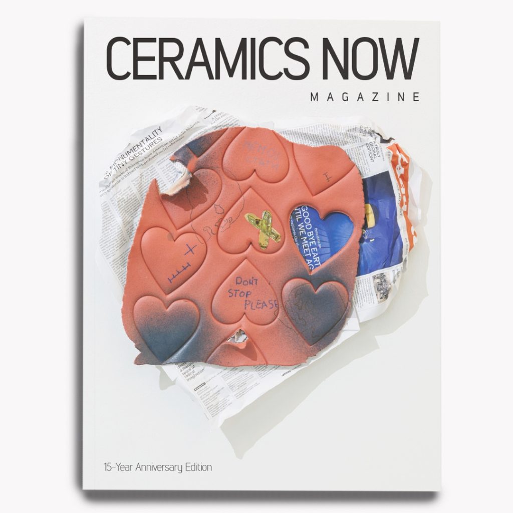 Ceramics Now celebrates 15 Years with a Special Anniversary Edition ...